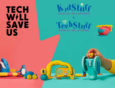 Tech Will Save Us Signs with KidStuff PR - aNb Media, Inc.